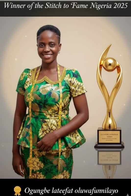 Ogungbe Lateefat crowned winner of Stitch to Fame Nigeria 2025 - The ...